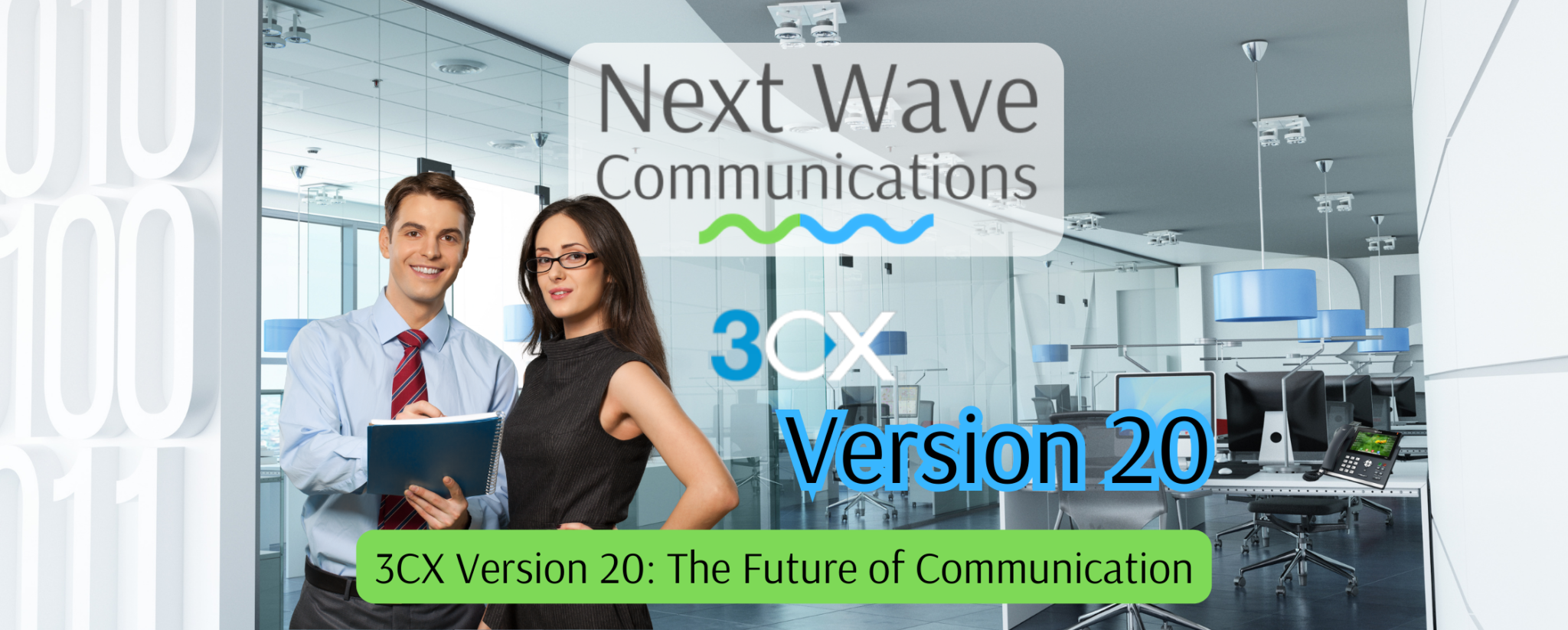 3CX Phone System: What to Expect in Version 20 | Next Wave Communications