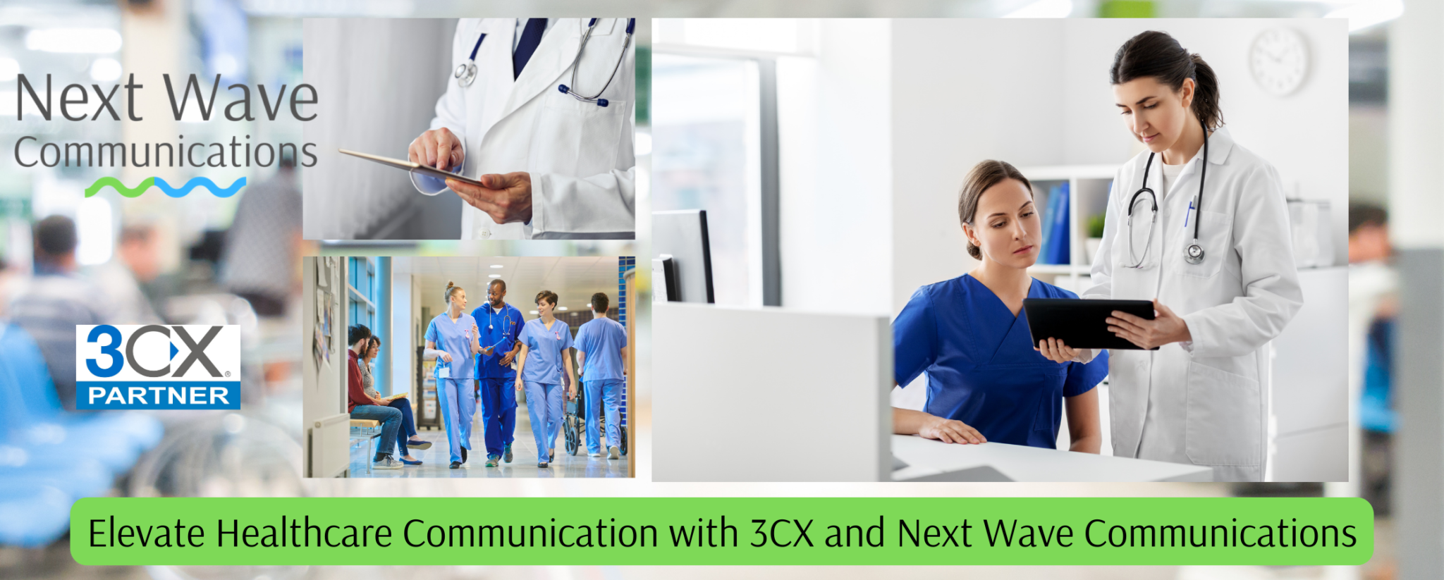 Top Benefits of Implementing 3CX Phone System for Healthcare Institutions | Next Wave Communications